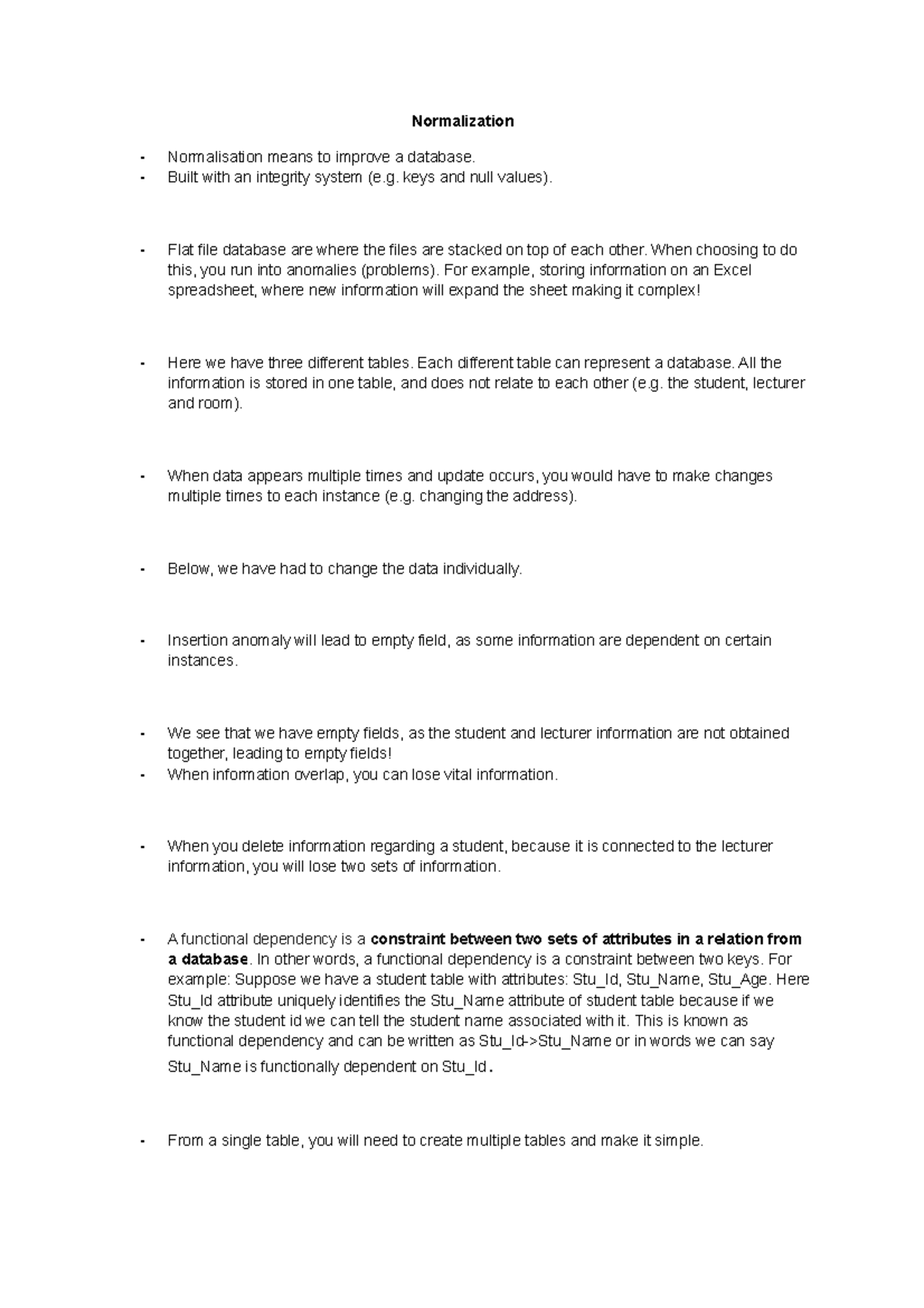 Lecture 3 - Normalization - Normalization - Normalisation means to ...
