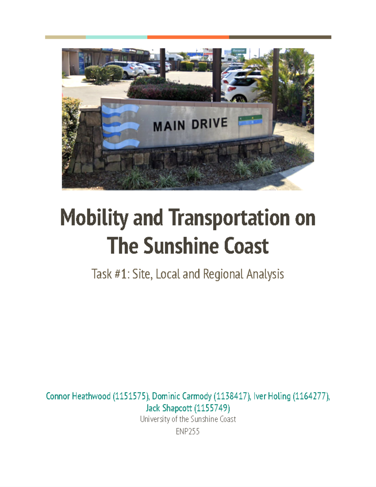 G4 - Urban systems - Transport - Report - Mobility and Transportation on The Sunshine Coast Task ...