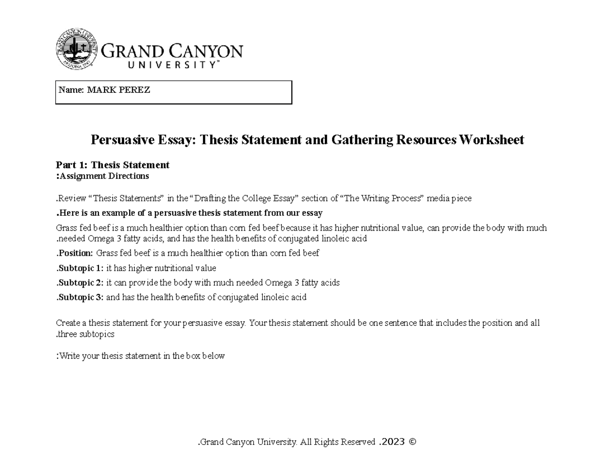 PHI105 T3 Thesis Statement and Gathering Resources Worksheet 2023 2 - Name: MARK PEREZ ...