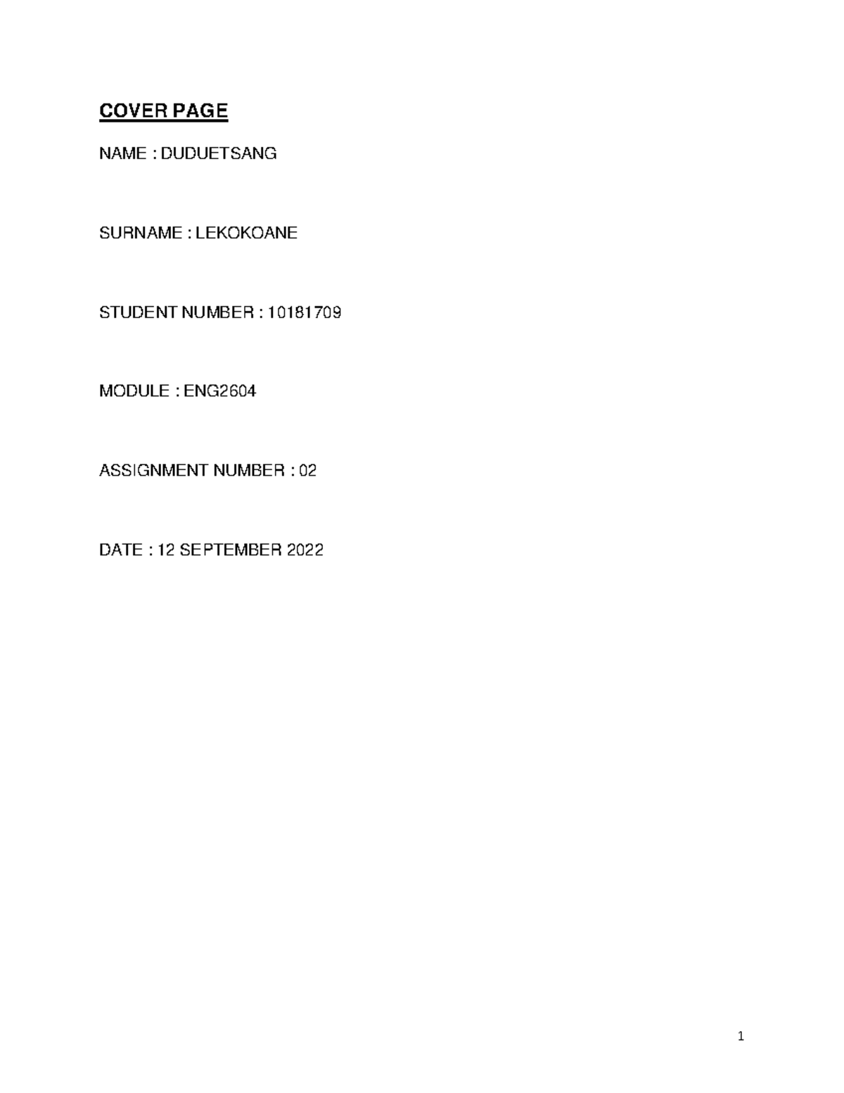 ENG2604 Assignment 2 - COVER PAGE NAME : DUDUETSANG SURNAME : LEKOKOANE ...