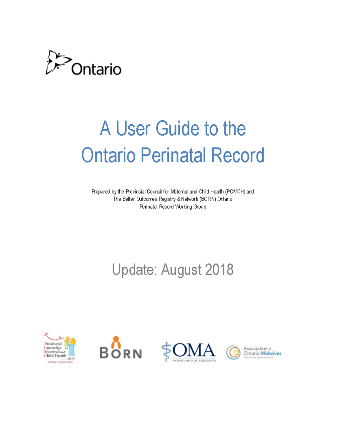A User Guide to Ontario Perinatal Record - A User Guide to the Ontario ...