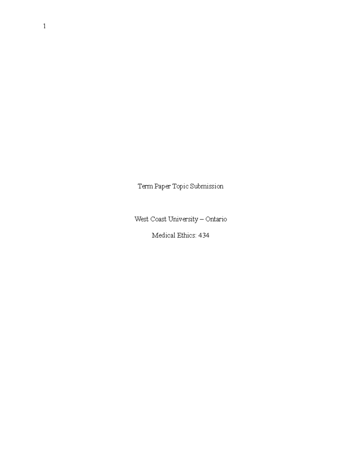 Term Paper Topic Submission - 1 Term Paper Topic Submission West Coast ...