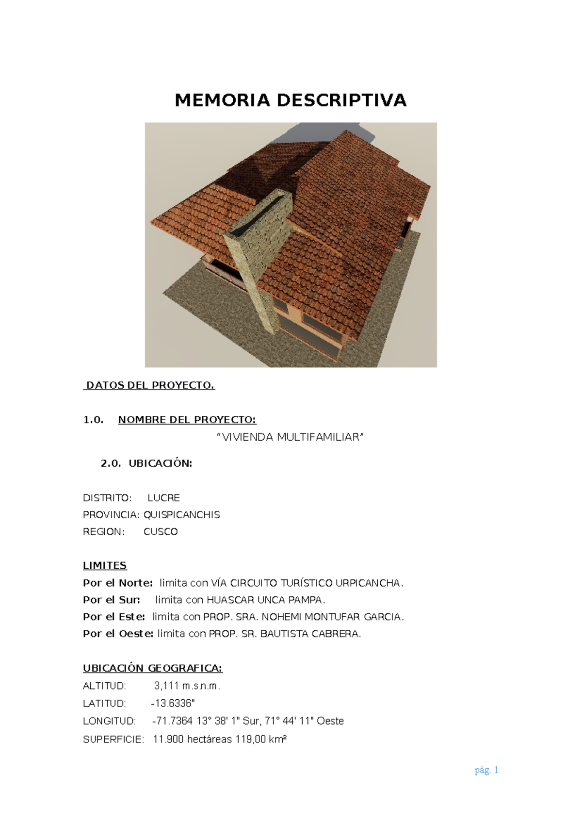 Memoria Descriptiva General - MEMORIA DESCRIPTIVA DATOS DEL PROYECTO. 1 ...