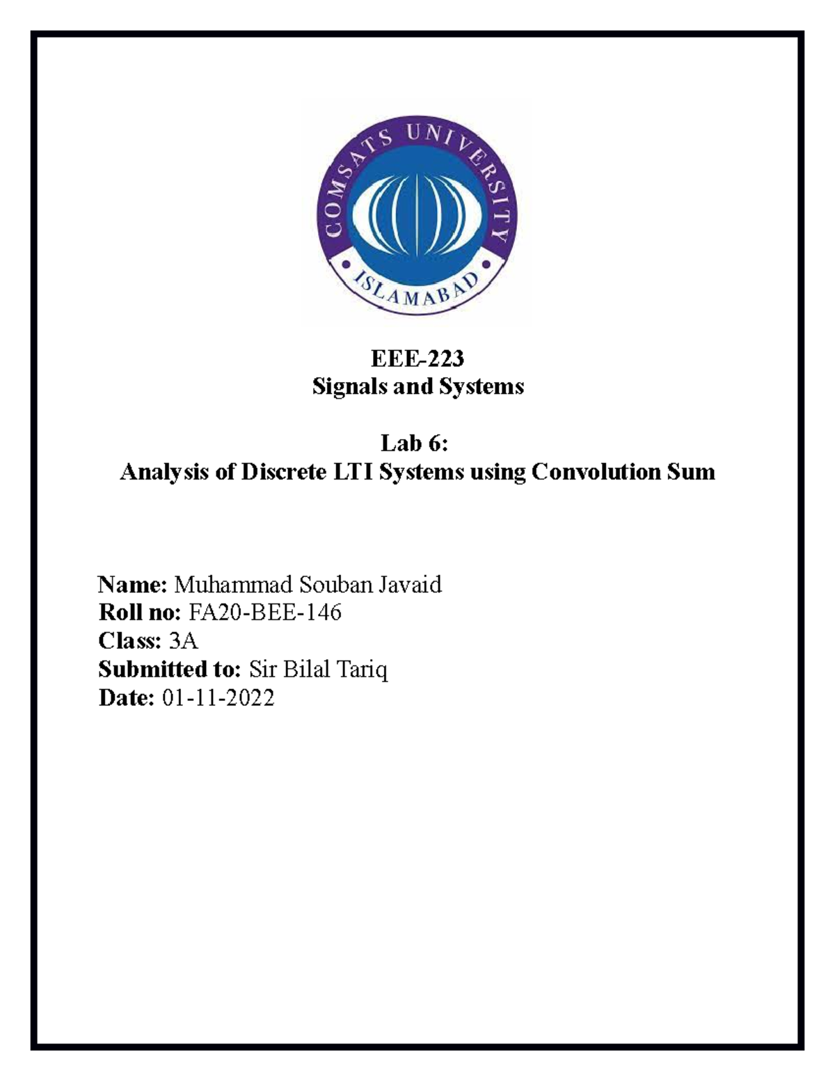 EEE223 Signals and Systems lab 6^J 146-3A - EEE- Signals and Systems Lab 6: Analysis of Discrete ...
