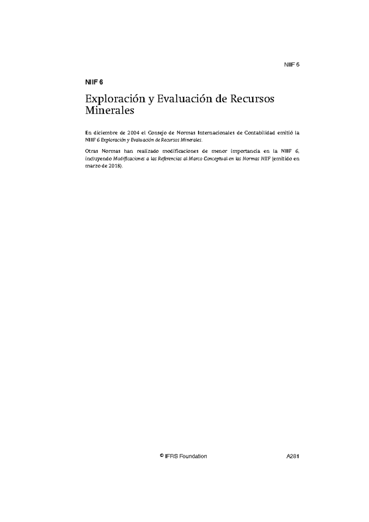 NIIF 6 - Exploración y Evaluación de Recursos Minerales - Otras Normas ...