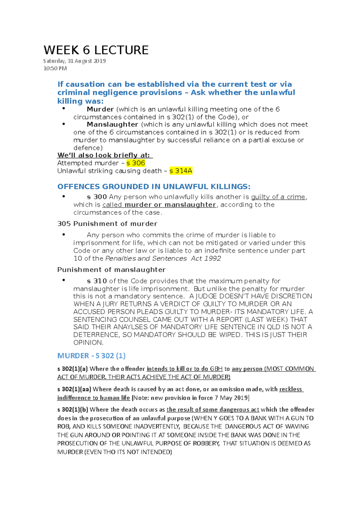 WEEK 6 Lecture - WEEK 6 LECTURE Saturday, 31 August 2019 10:50 PM If causation can be ...