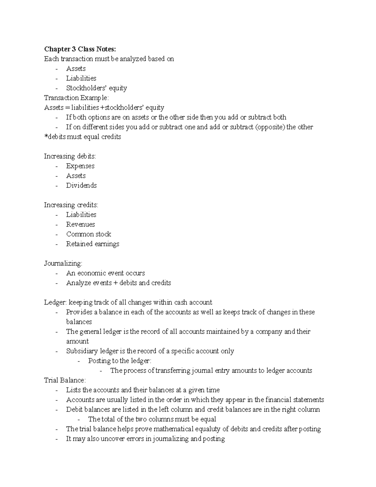 Accounting Chapter 3 Notes - Chapter 3 Class Notes: Each transaction ...