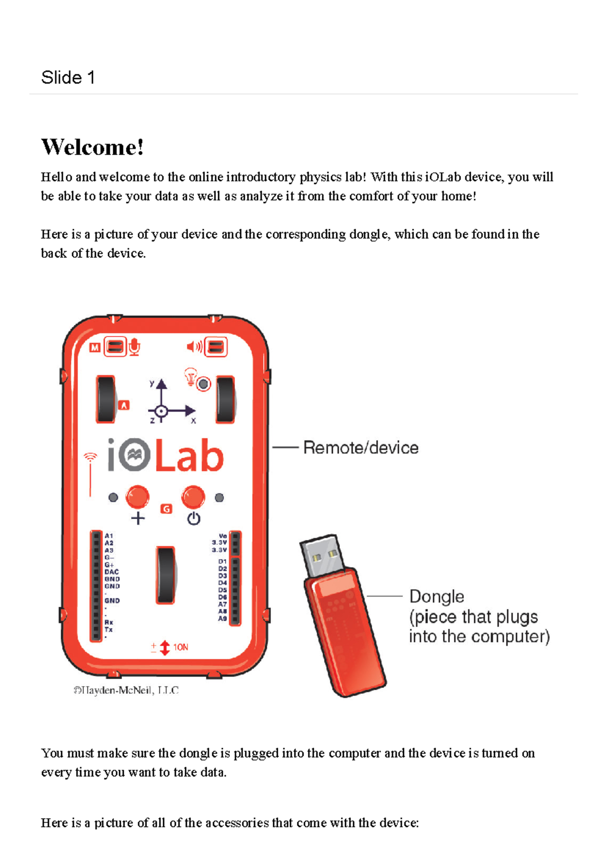 Lab1-Orientation Report documents (biology) 101 - Slide 1 Welcome! Hello and welcome to the ...