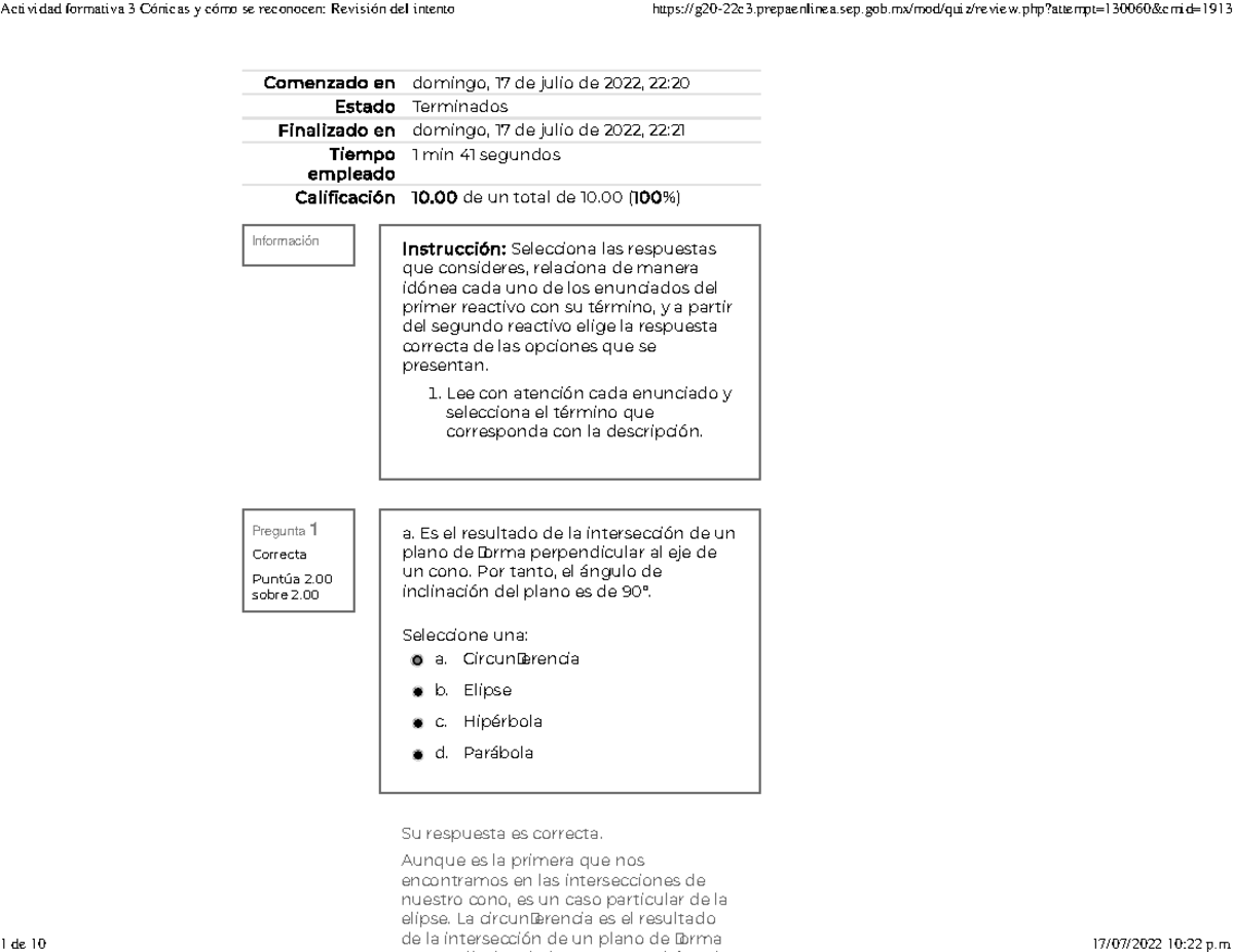Actividad formativa 3 Cónicas y cómo se reconocen Revisión del intento - Información Pregunta 1 ...