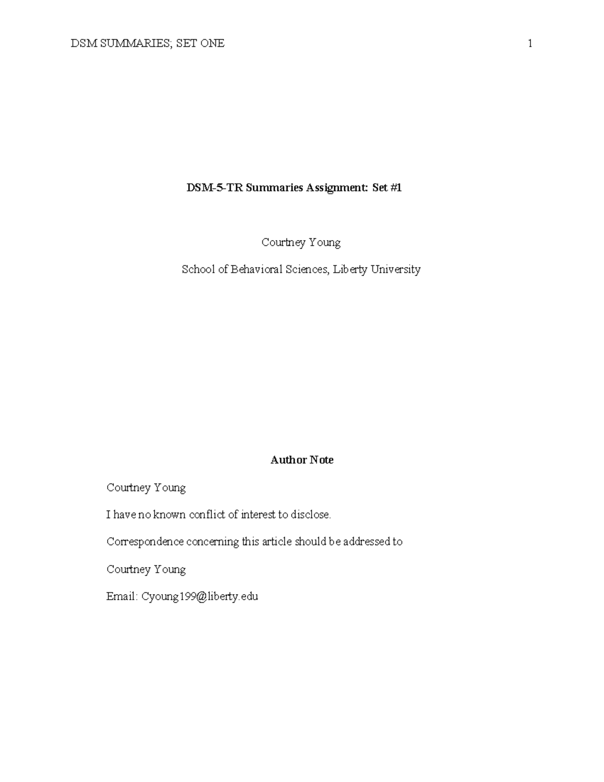 DSM 5 Summary Assignment Set 1 - DSM-5-TR Summaries Assignment: Set # Courtney Young School of ...