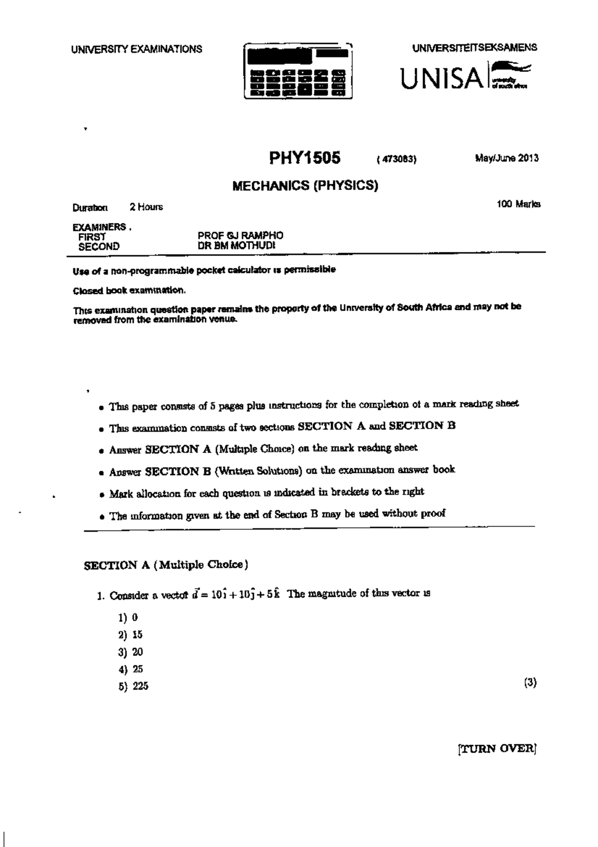 PHY1505 2013 6 E 1 - Mechanics 2013 JUNE Exam - PHY1505 - Unisa - Studocu