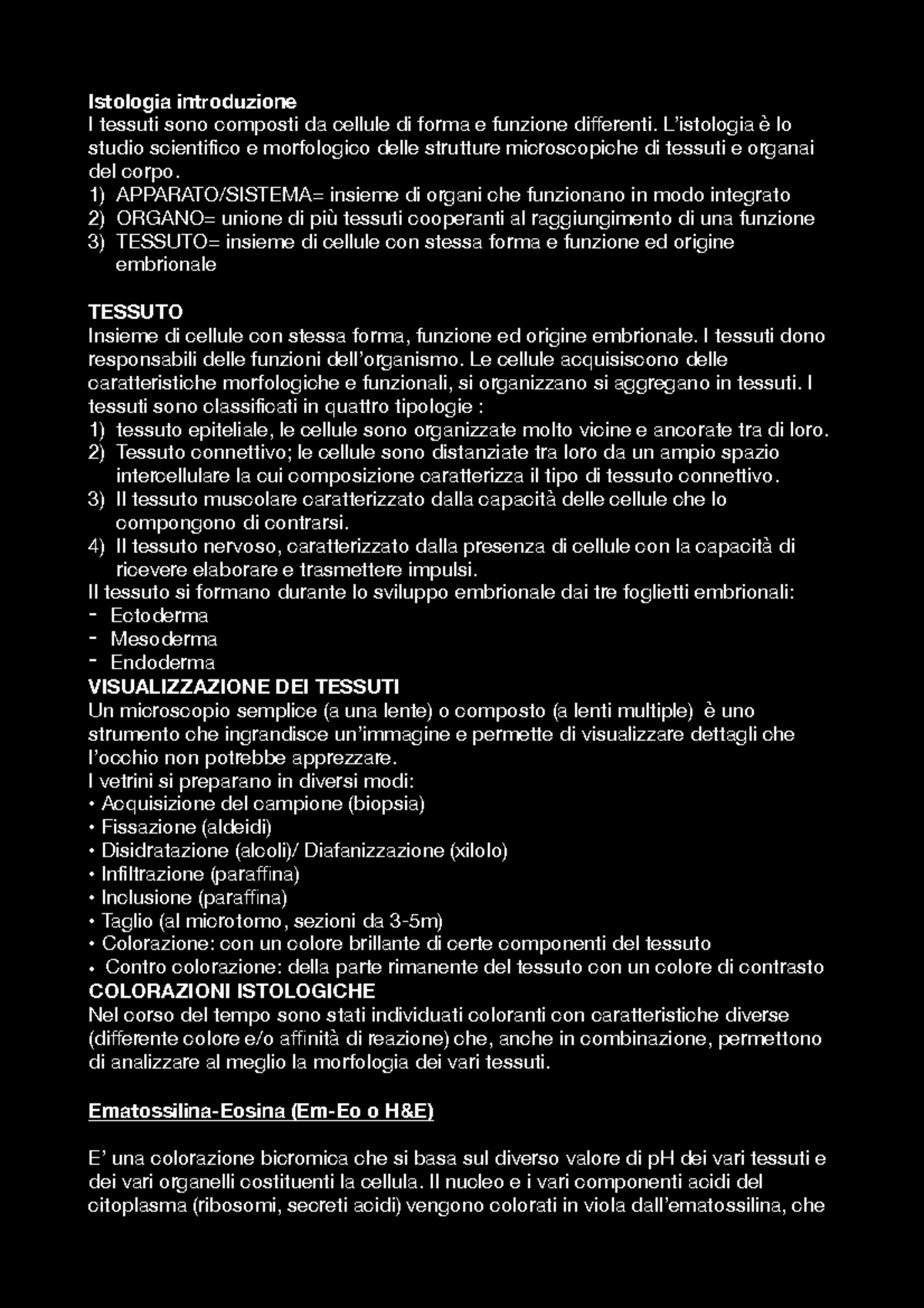 Istologia - L’istologia è lo studio scientifico e morfologico delle ...