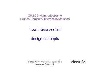 W5 slides - Requirements - requirements class w05b cpsc 344: introduction to HCI methods © 2020 ...