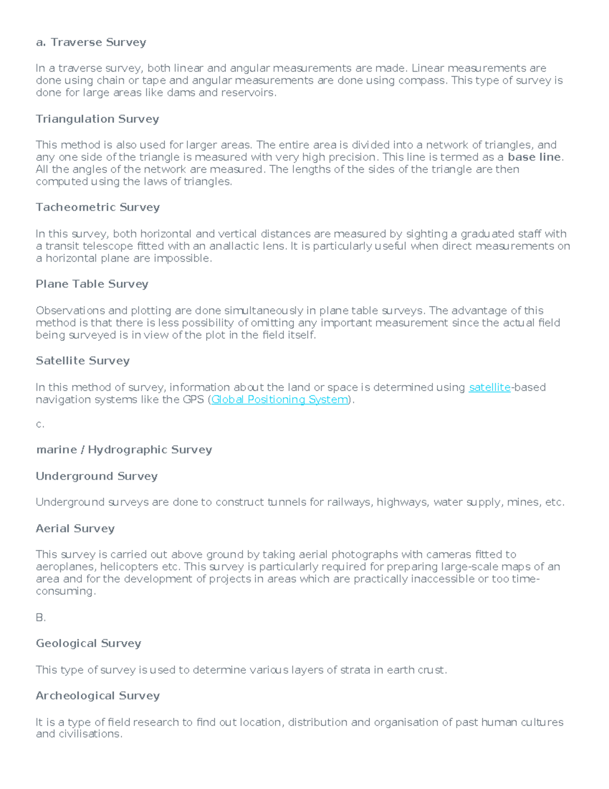 Additiional - surveying - a. Traverse Survey In a traverse survey, both ...