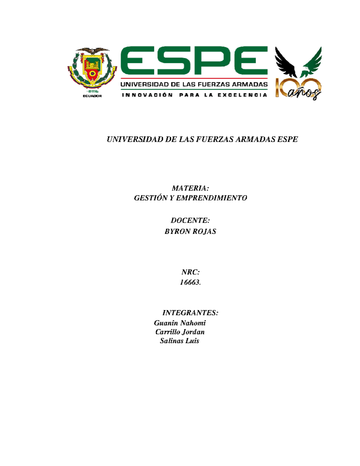 Proyecto final Tecno Seguros - UNIVERSIDAD DE LAS FUERZAS ARMADAS ESPE MATERIA: GESTIÓN Y - Studocu