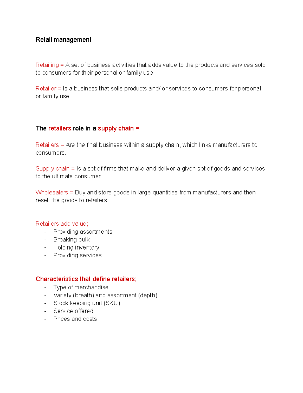 Föreläsning Miralem 1 - Retail management Retailing = A set of business ...