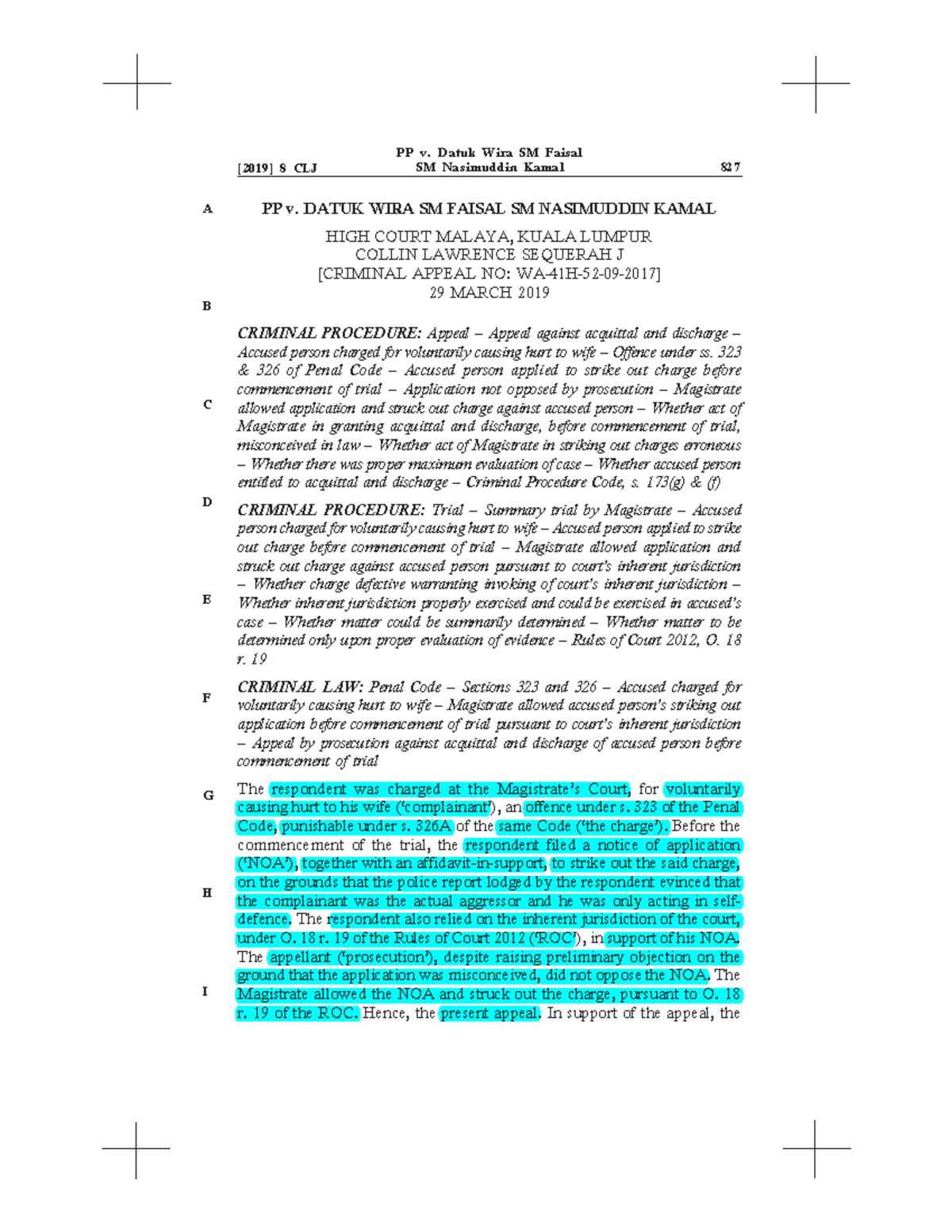 PP v. Datuk Wira SM Faisal SM Nasimuddin Kamal CLJ 2019 8 827 puukm 4 ...
