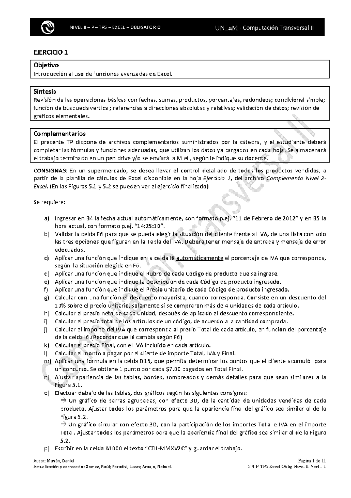 2-4-P-TP5-Excel-Oblig-Nivel II-Ver11-1 - Autor: Mayán, Daniel EJERCICIO 1 Objetivo - Studocu