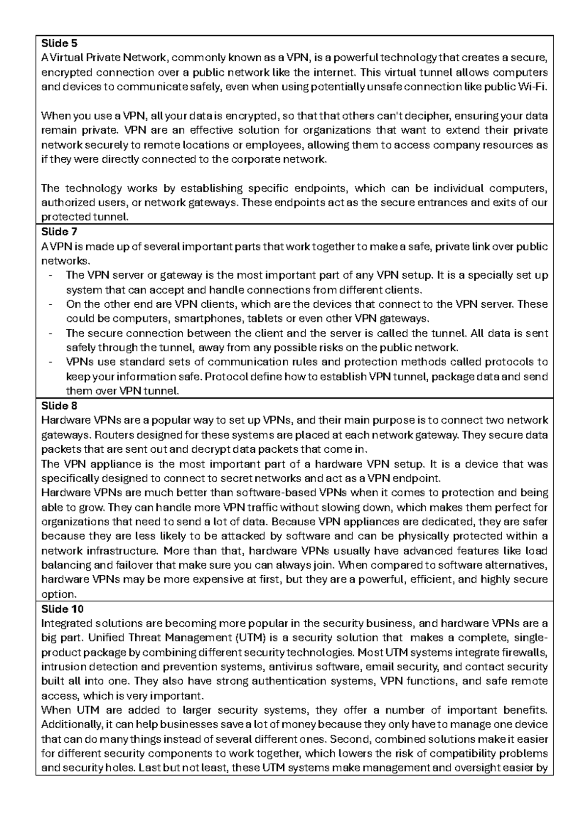 Lec02 Notes - note - Slide 5 A Virtual Private Network, commonly known ...