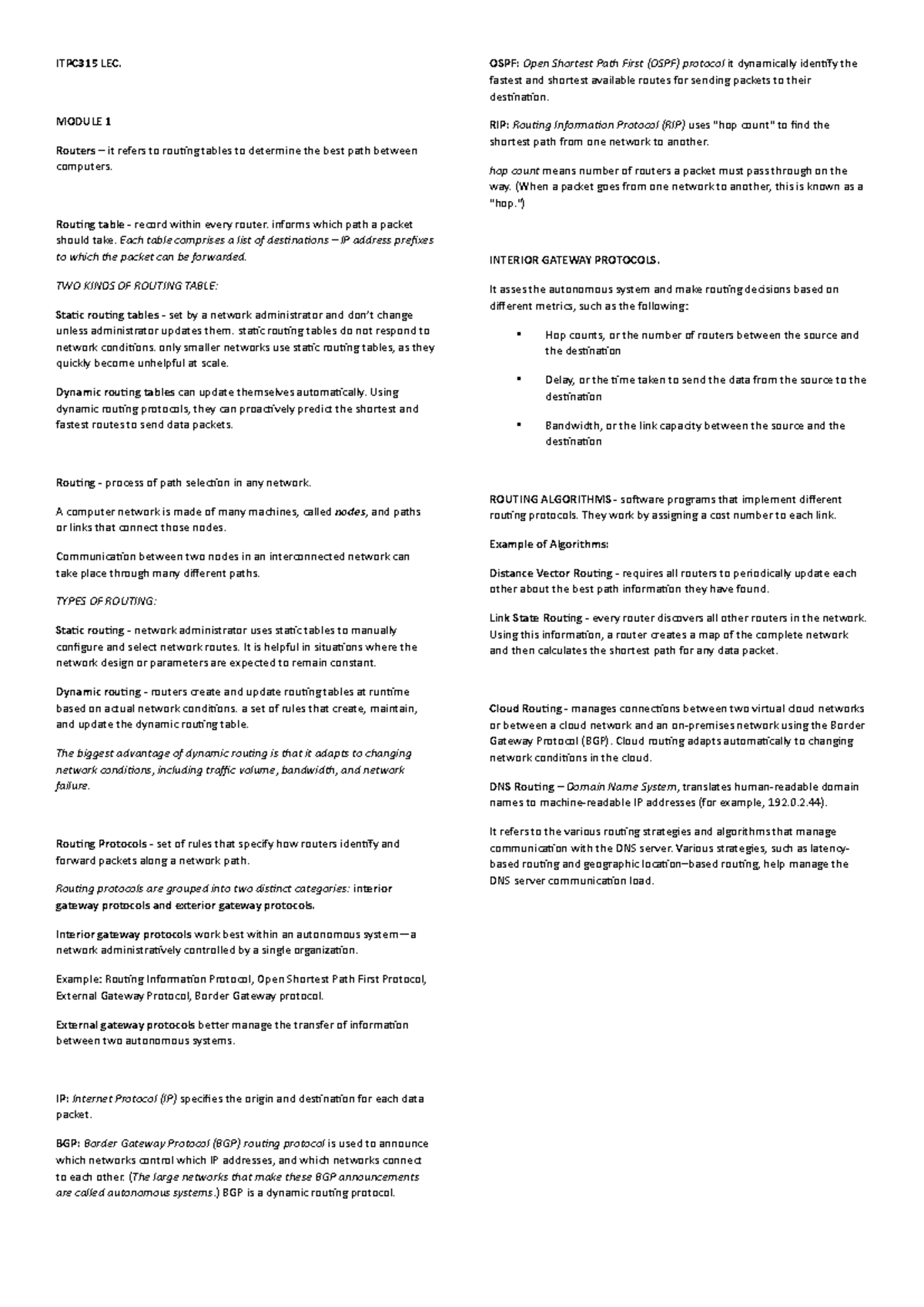 ITPC315 LEC - Reviewer - ITPC315 LEC. MODULE 1 Routers – it refers to routing tables to ...
