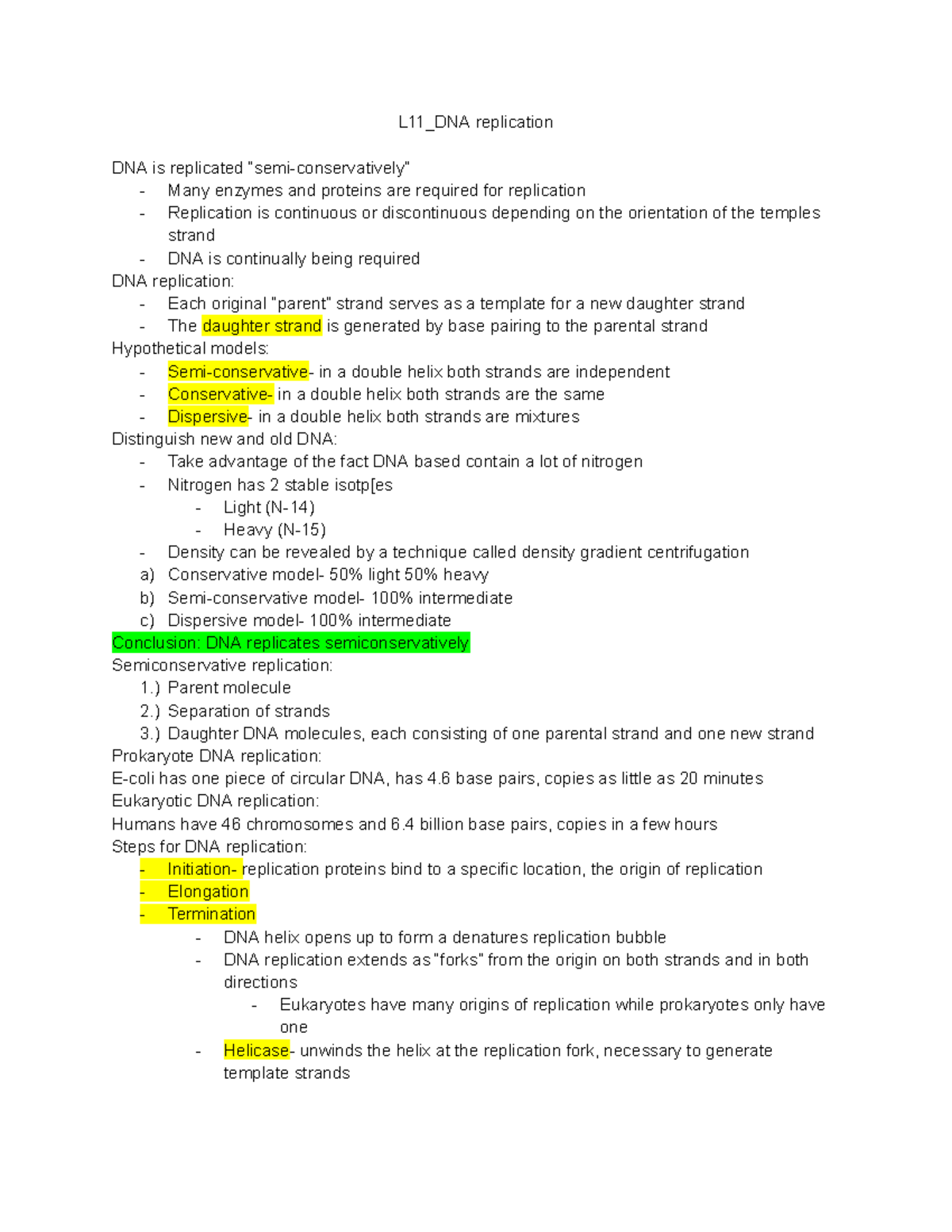 L11 DNA replication - L11_DNA replication DNA is replicated “semi ...