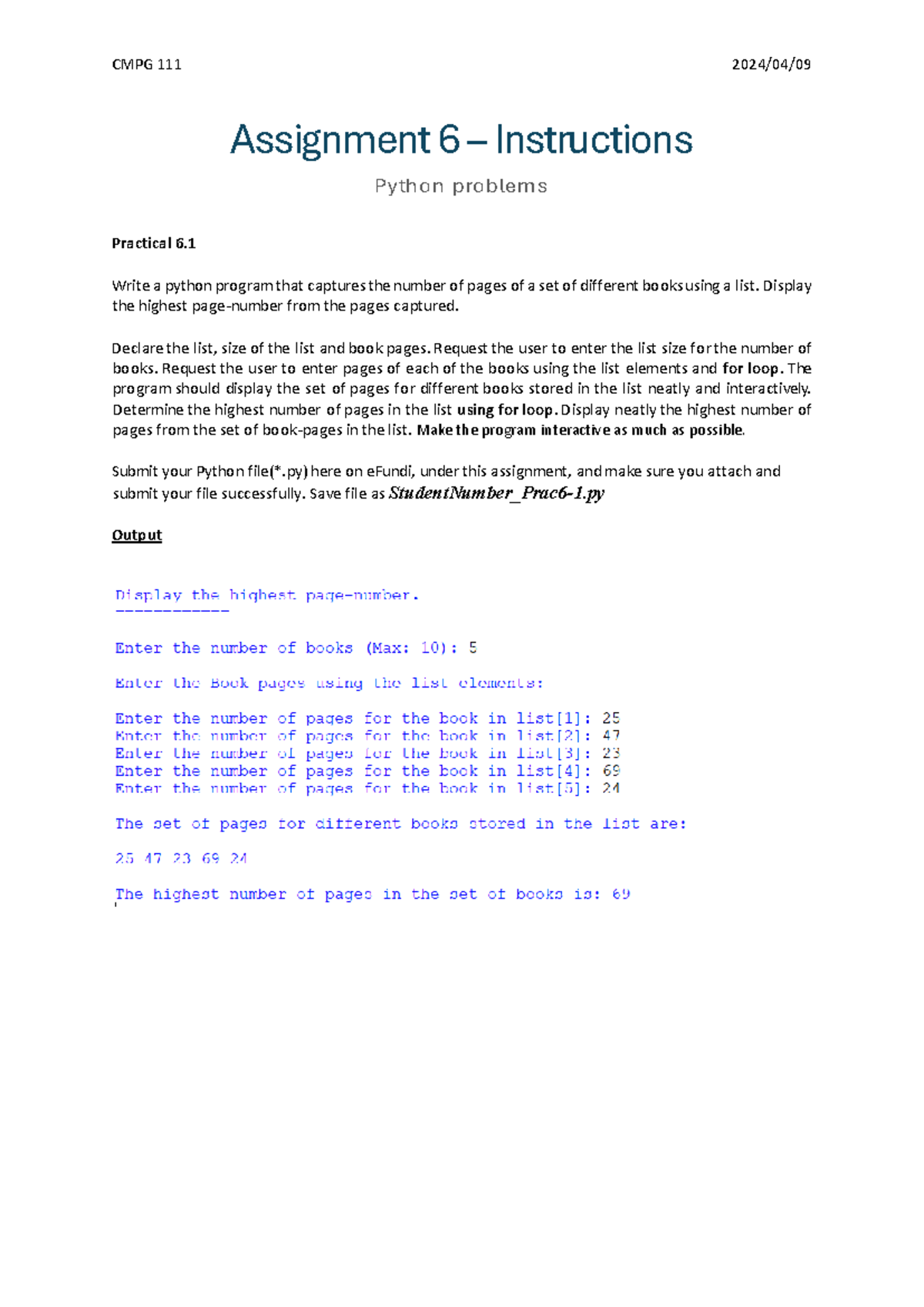 Practical Assignment 6 - Assignment 6 – Instructions Python problems Practical 6. Write a python ...