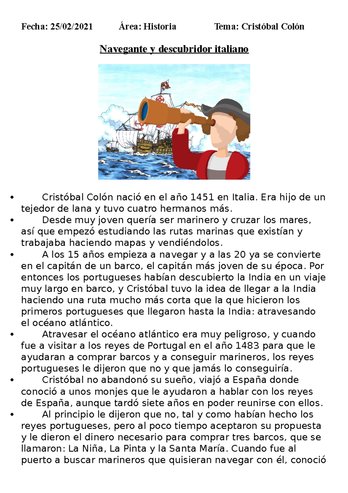 Biografia Cristobal Colòn 2 y 3 - Fecha: 25/02/2021 Área: Historia Tema ...