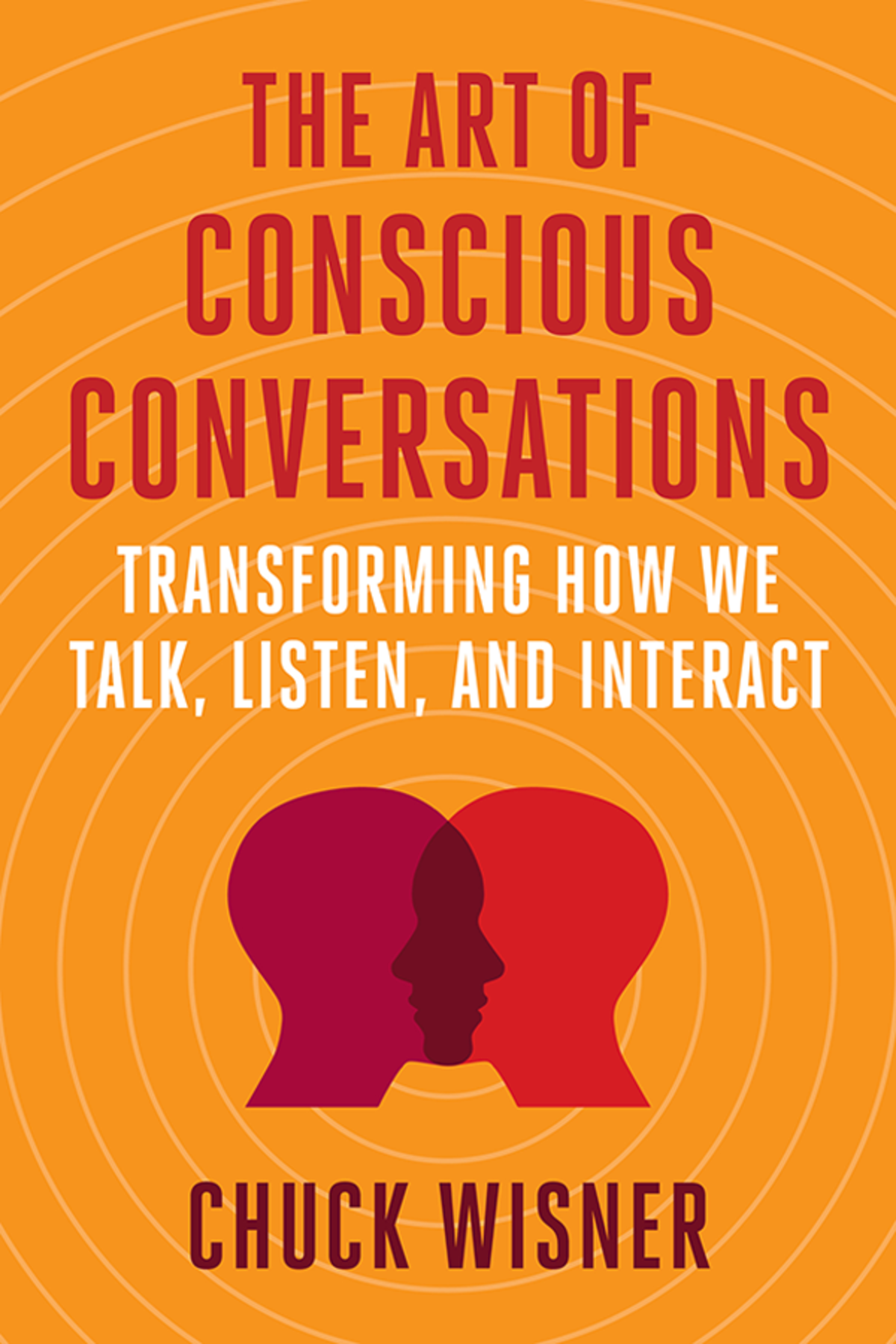 The Art of Conscious Conversations excerpt - THE ART OF CONSCIOUS ...