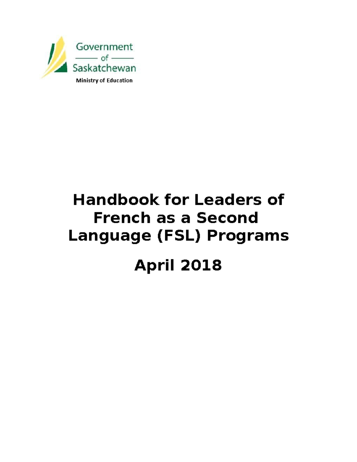 Ministry of Education Handbook for Leaders of French as a Second Language (FSL) Programs - Studocu