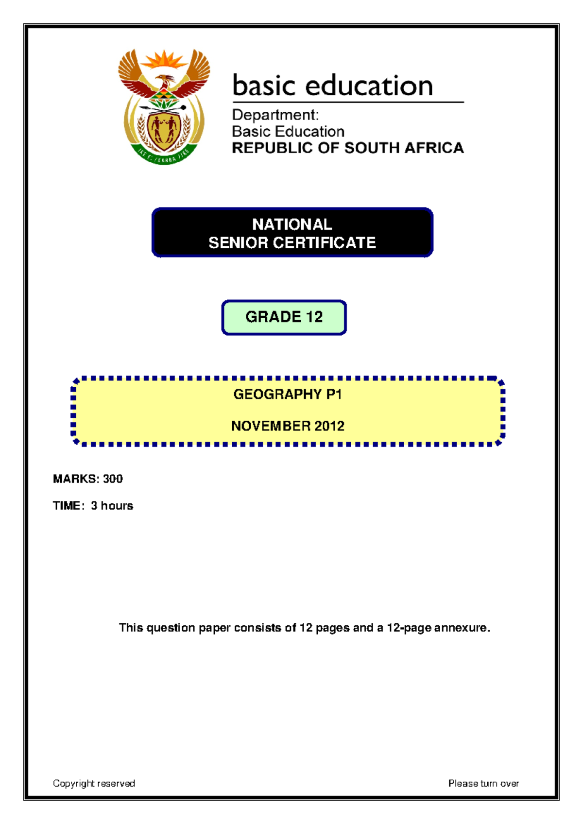 November 2012 Geography P1 - MARKS: 300 TIME: 3 hours This question ...