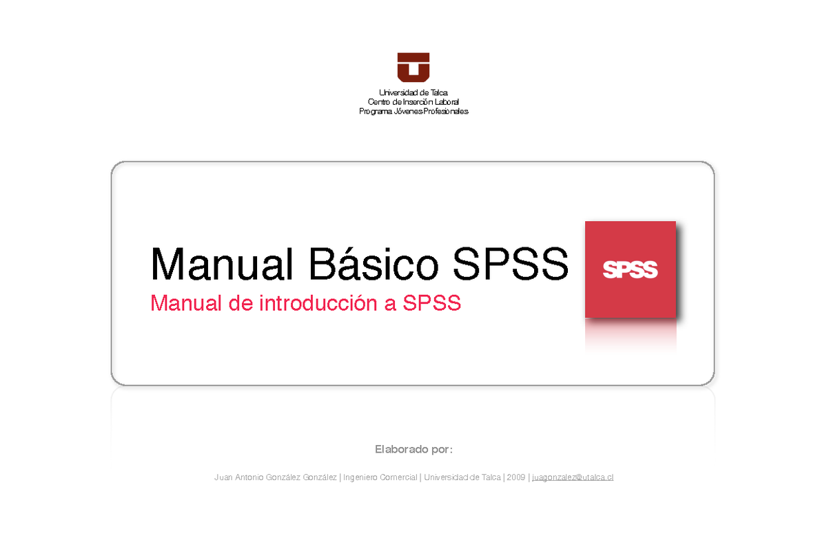 Manual básico spss 25 acercamiento - Manual Básico SPSS Manual de introducción a SPSS Juan ...