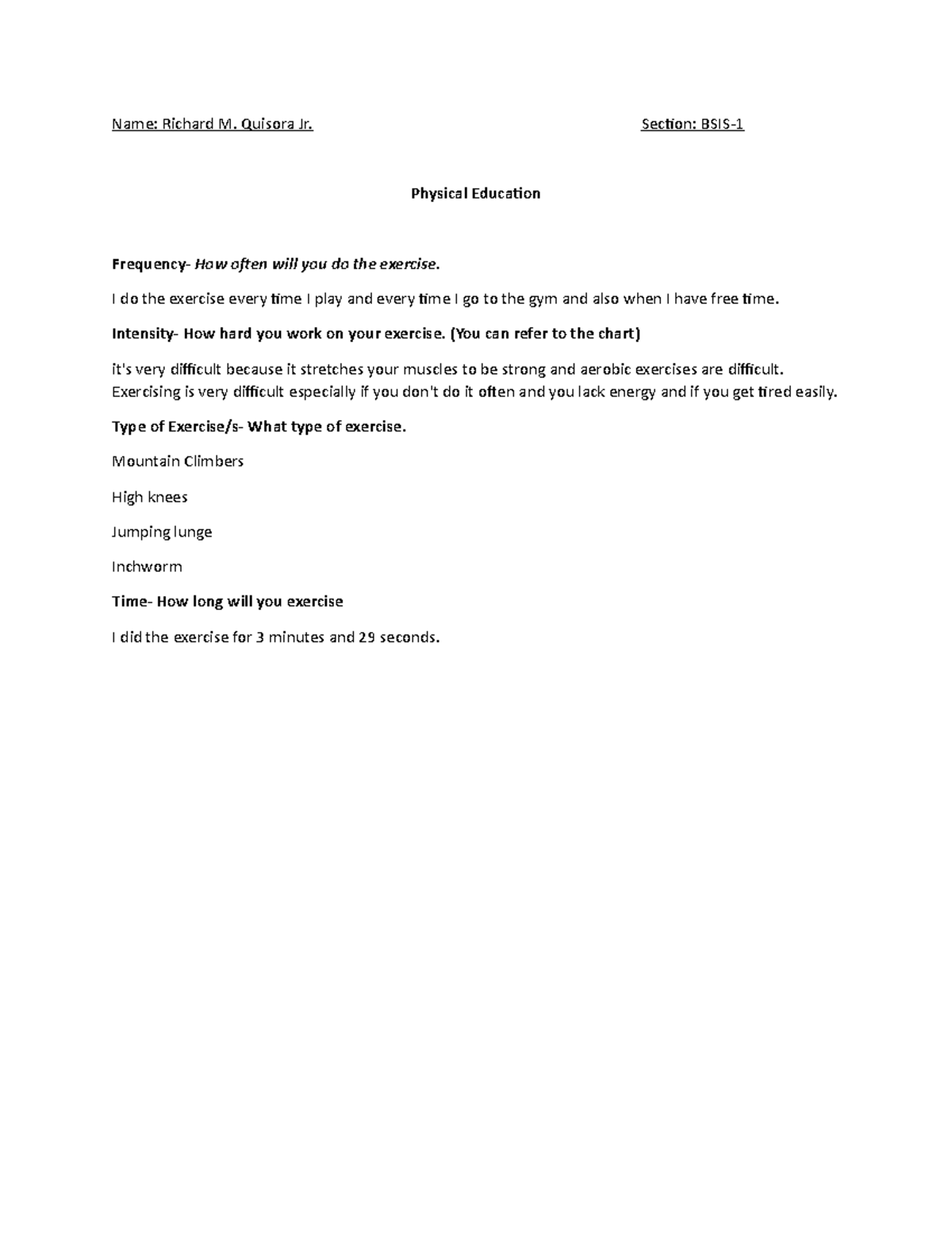 Pe - essay - Name: Richard M. Quisora Jr. Section: BSIS- Physical ...