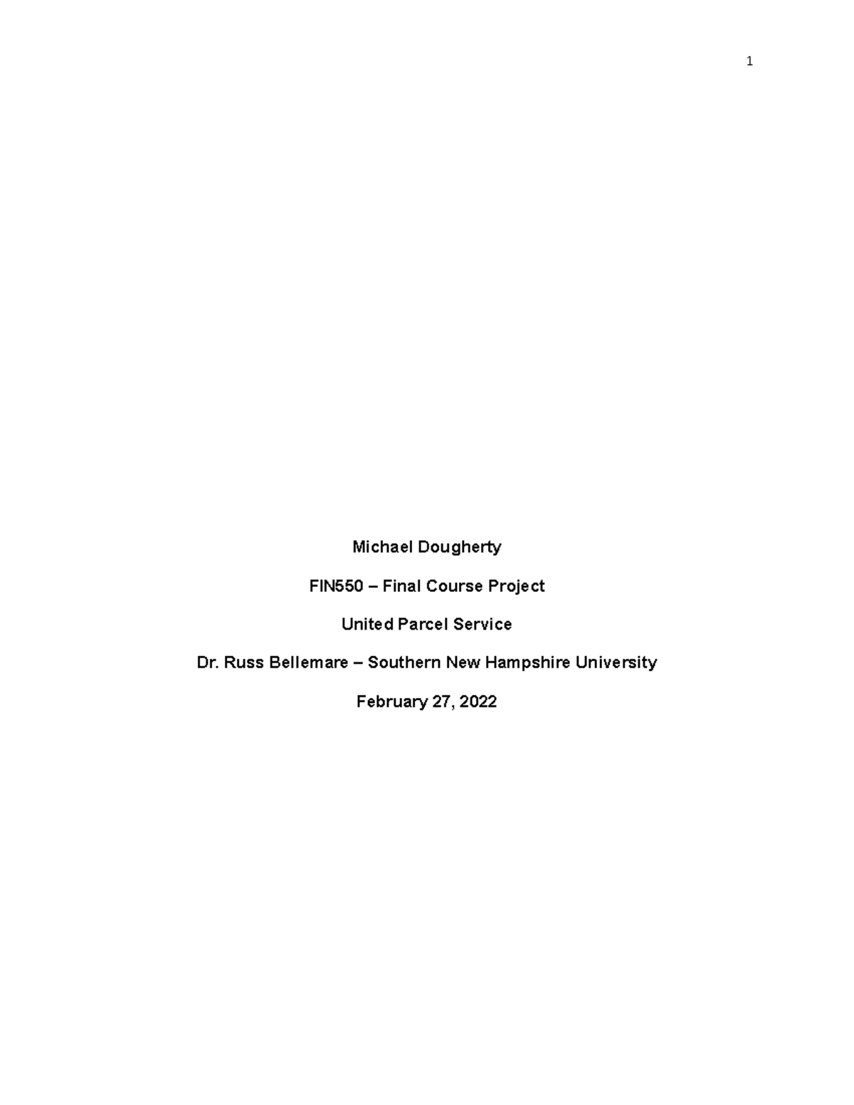 Final Project Word Document - Michael Dougherty FIN550 – Final Course ...