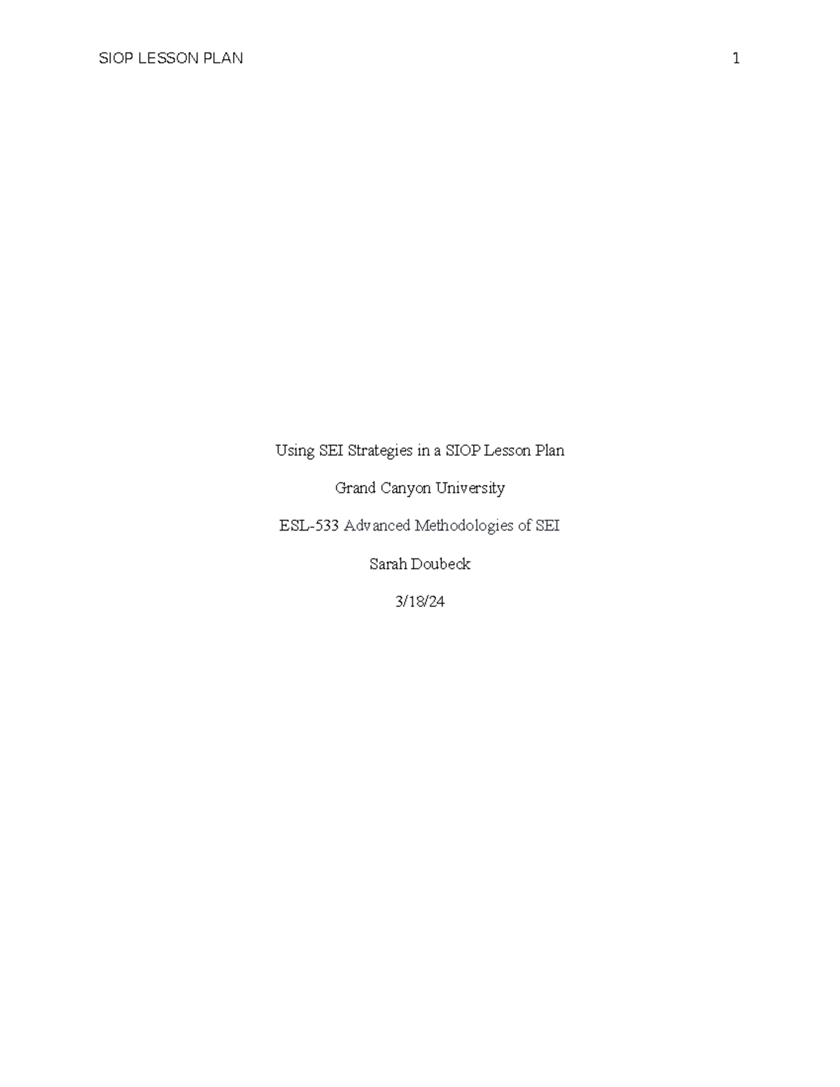Using SEI Strategies in a SIOP Lesson Plan Rationale - SIOP LESSON PLAN ...