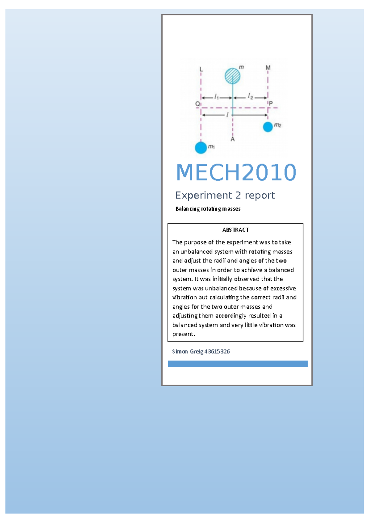Practical - Experiment 2 Report - Balancing Rotating Masses - MECH2010 ...