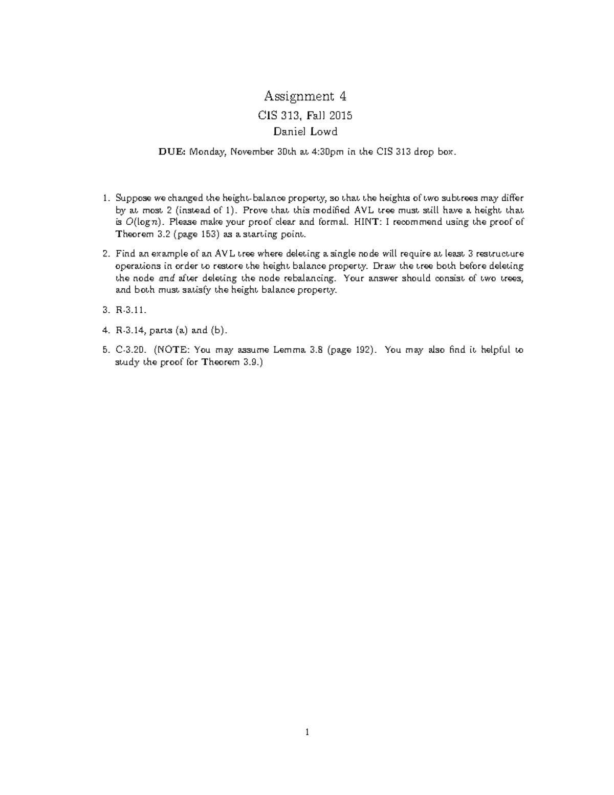 Asst4 - Homework assignment 4 - Assignment 4 CIS 313, Fall 2015 Daniel ...