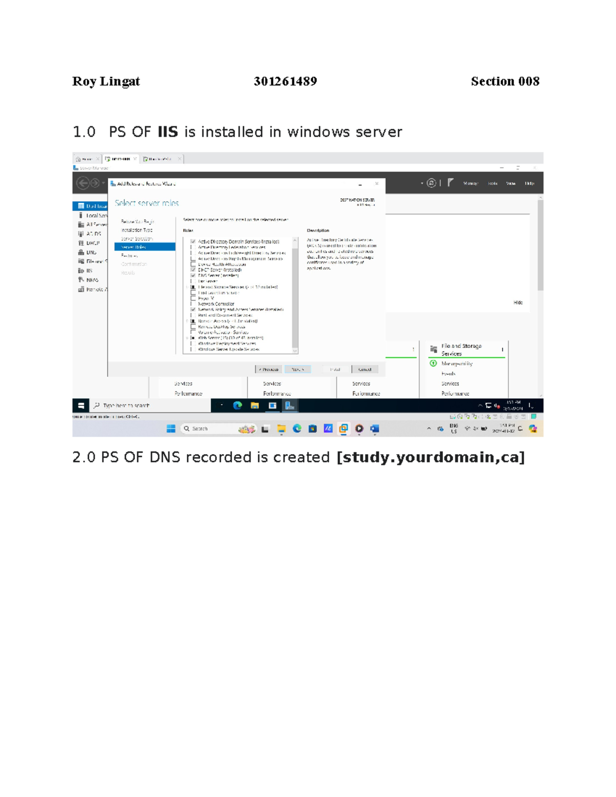 Lab 6 - lab - Roy Lingat 301261489 Section 008 1 PS OF IIS is installed in windows server 2 PS ...
