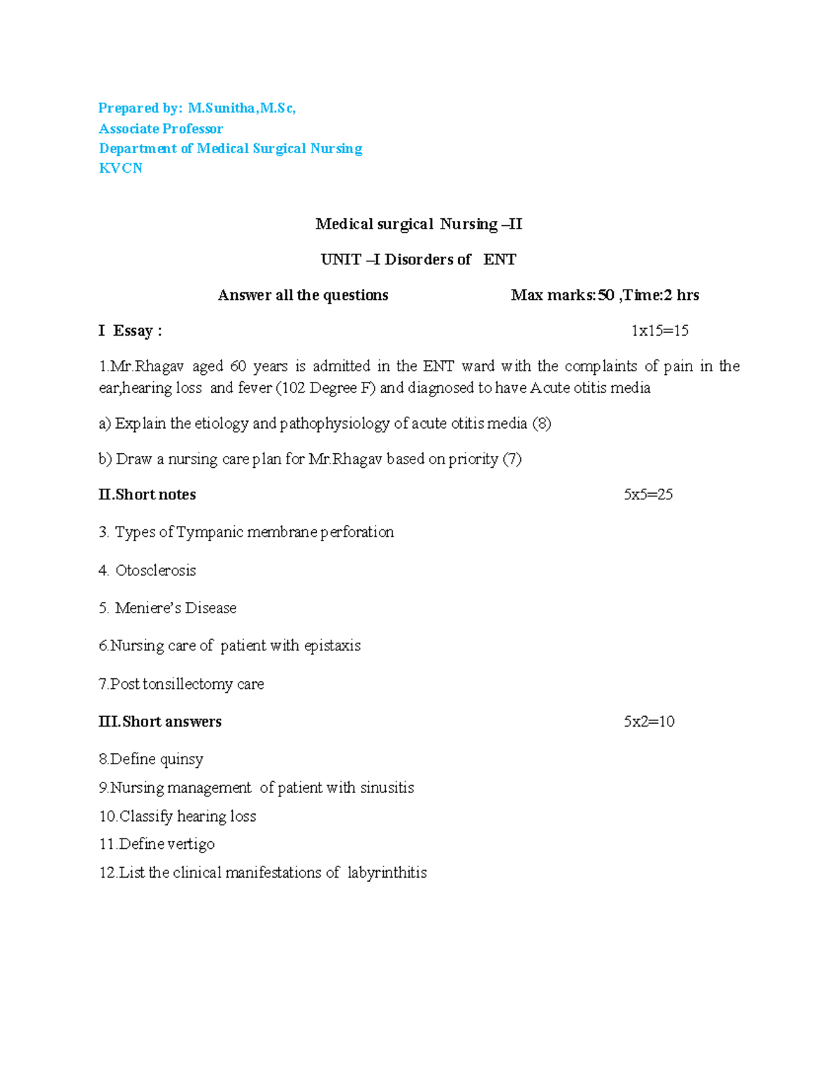 E Question Paper UNIT ENT Disorders - Prepared by: M,M, Associate ...