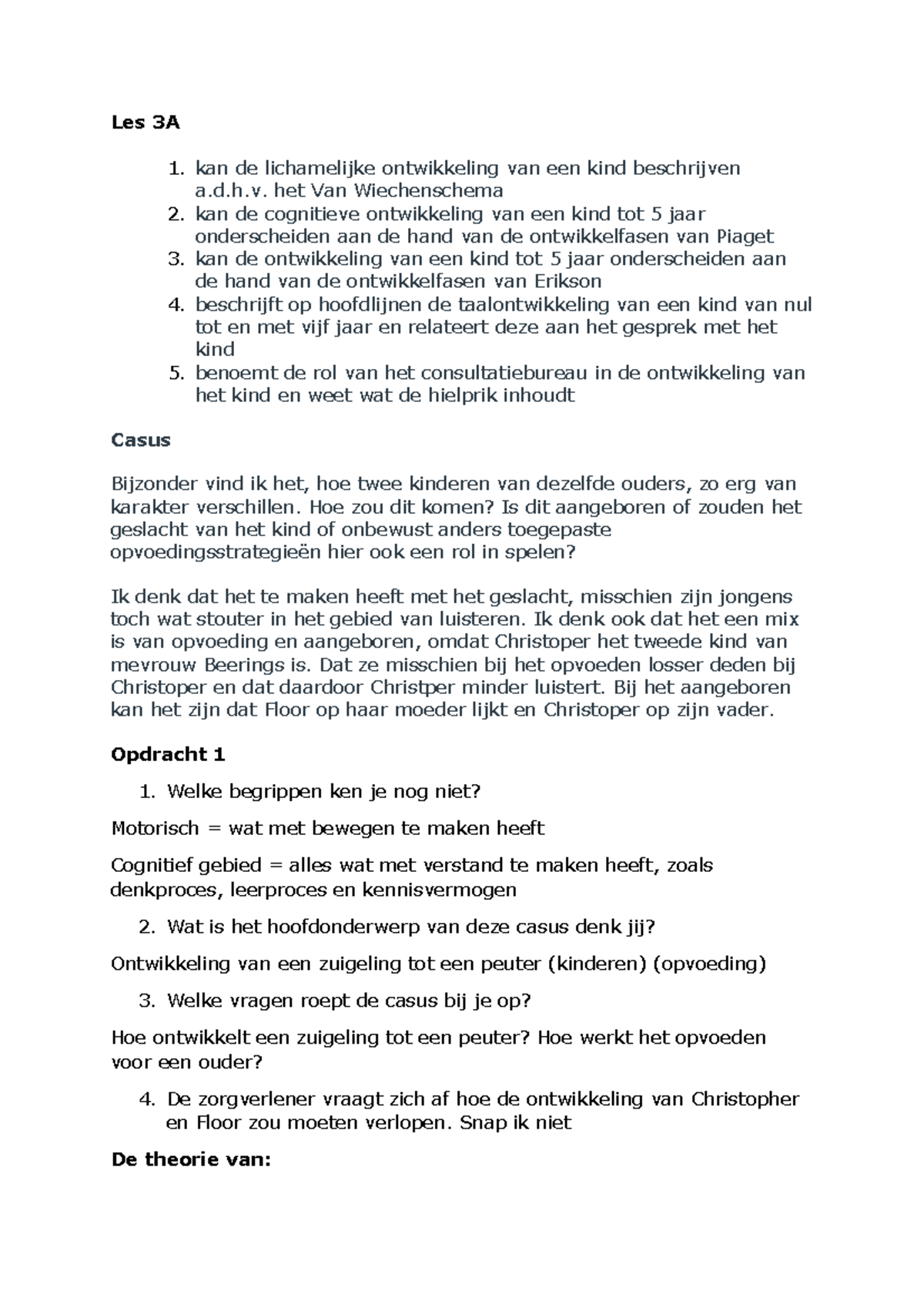 Les 3A - Kern2 les 3a - Les 3A kan de lichamelijke ontwikkeling van een ...