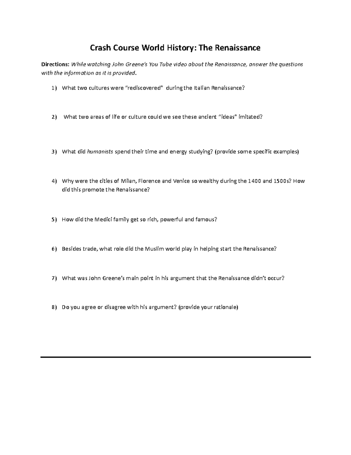 The Renaissance - 1) What two cultures were “rediscovered” during the ...