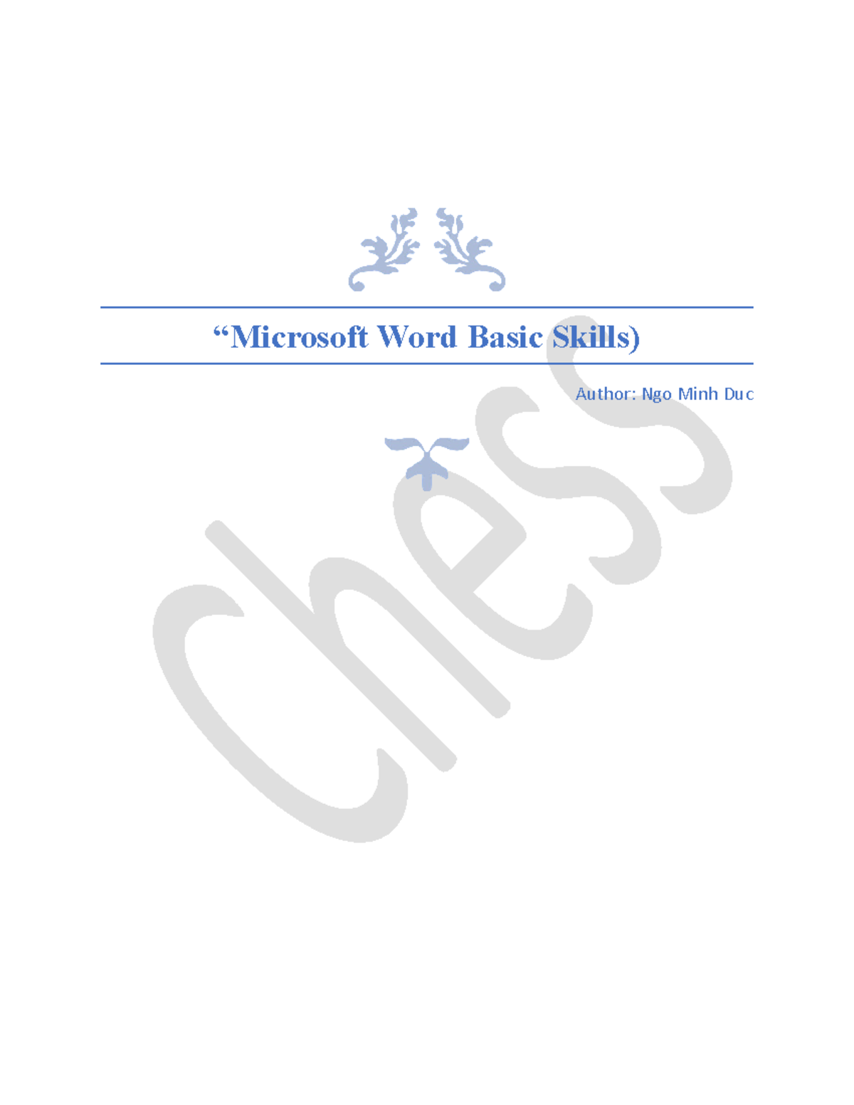 Simple Text Formatting - “Microsoft Word Basic Skills) Author: Ngo Minh ...