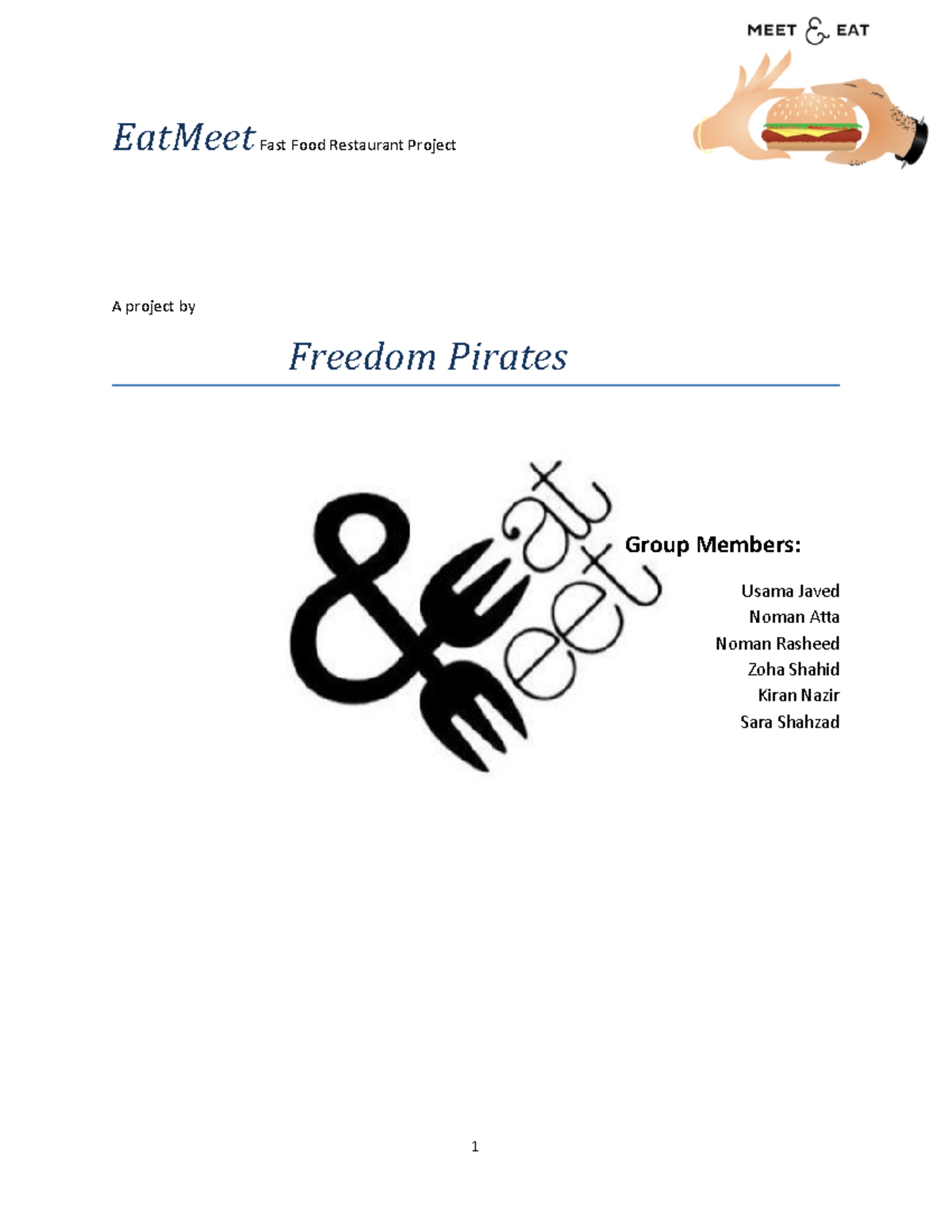 Final Project - EatMeet Fast Food Restaurant Project A project by ...