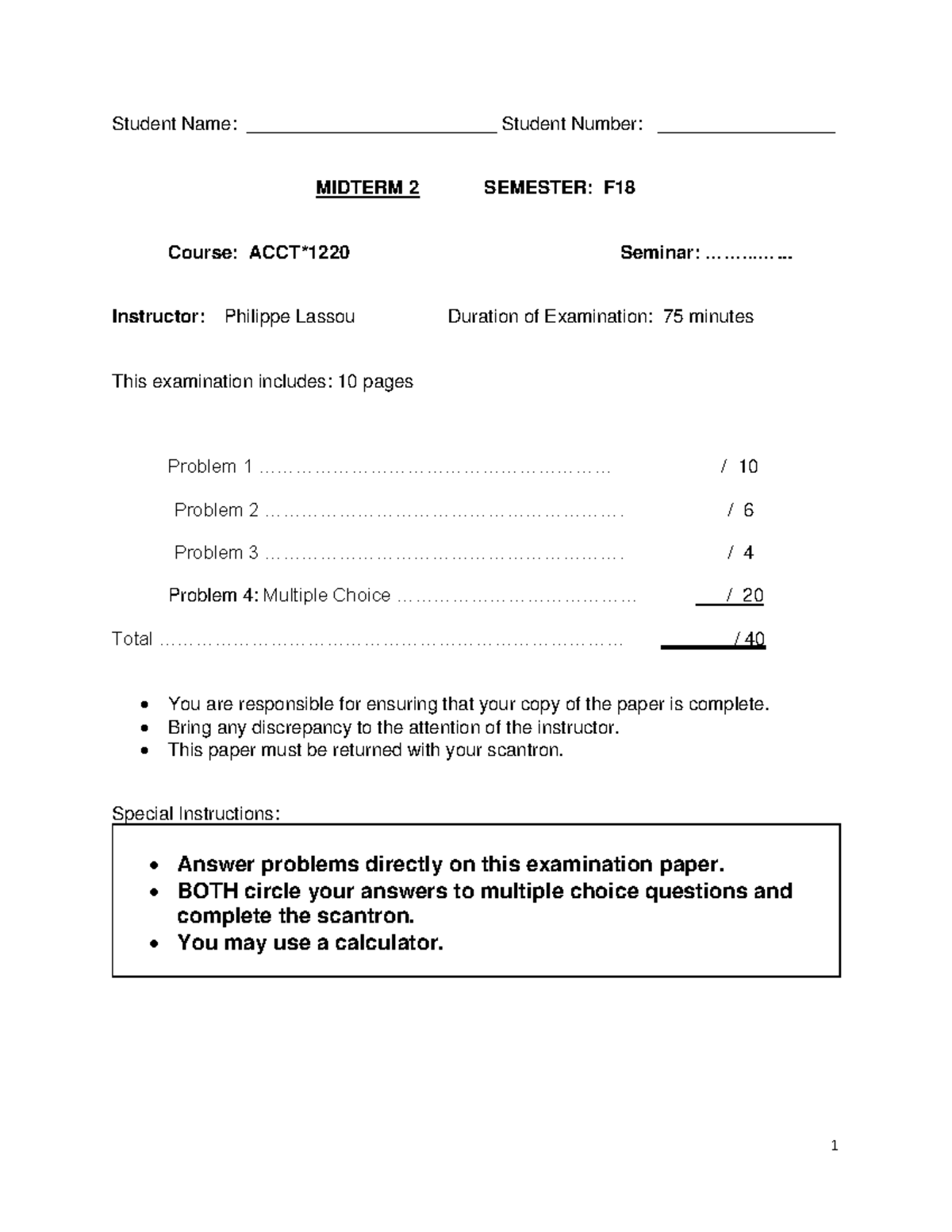 Midterm October 2018, questions - Warning: TT: undefined function: 32 Student Name: - Studocu