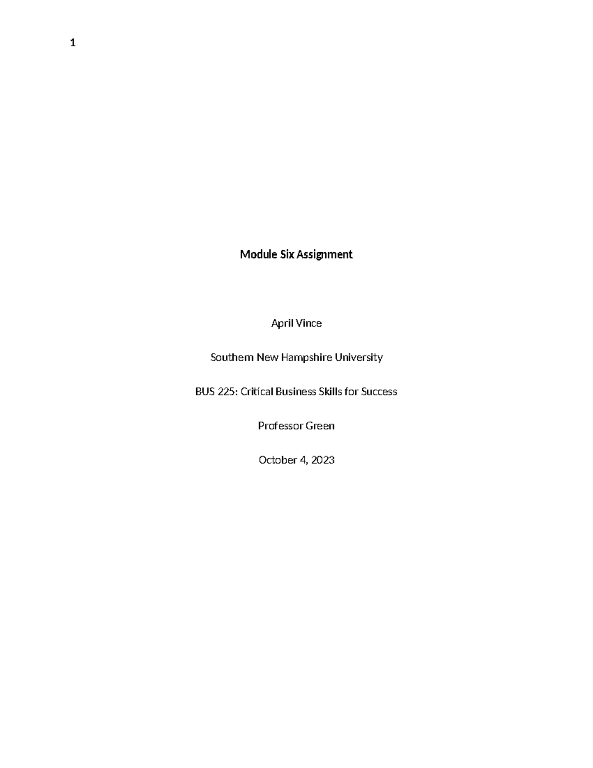 BUS225 Module Six Assignment - Module Six Assignment April Vince ...