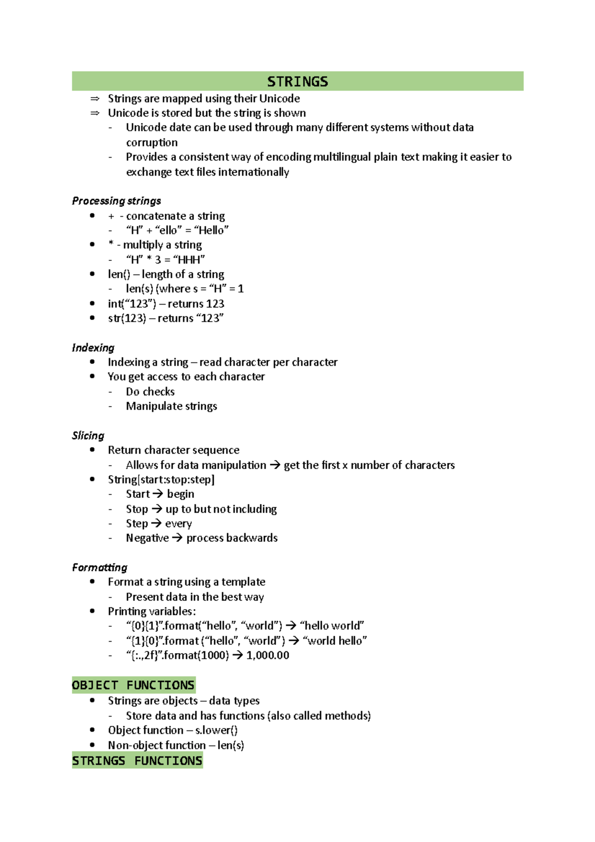 Python Week 2 Notes Strings Strings Are Mapped Using Their Unicode Unicode Is Stored But The