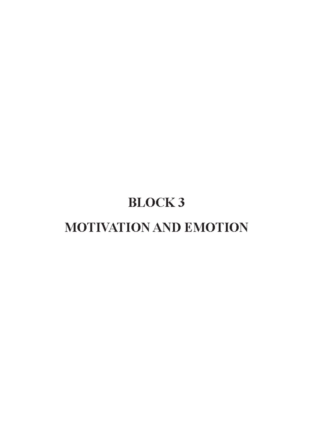 Block-3- Unit 5 Motivation - BLOCK 3 MOTIVATION AND EMOTION 5 LEARNING ...