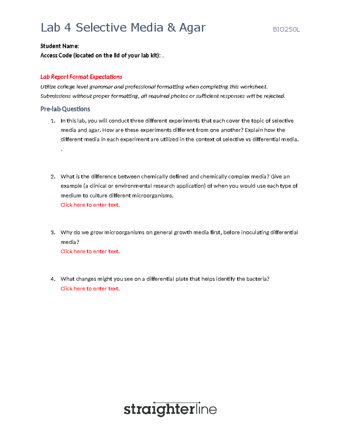 ;) straighterline lab 4 - Student Name: Access Code (located on the lid ...