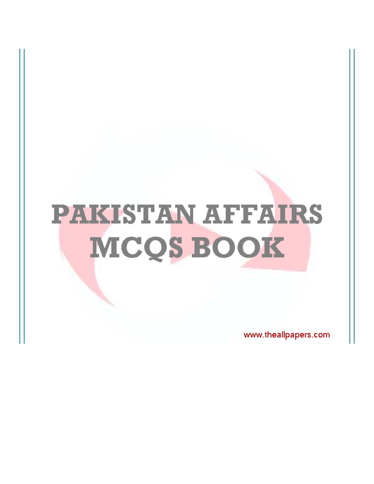 Pakistan Affairs - PAKISTAN AFFAIRS MCQS BOOK Table of Contents Before ...
