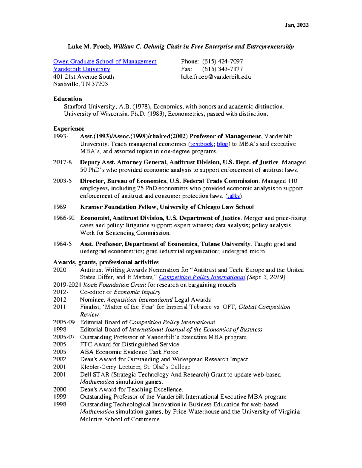 Inbound 4087963114870618829 - Luke M. Froeb, William C. Oehmig Chair in ...