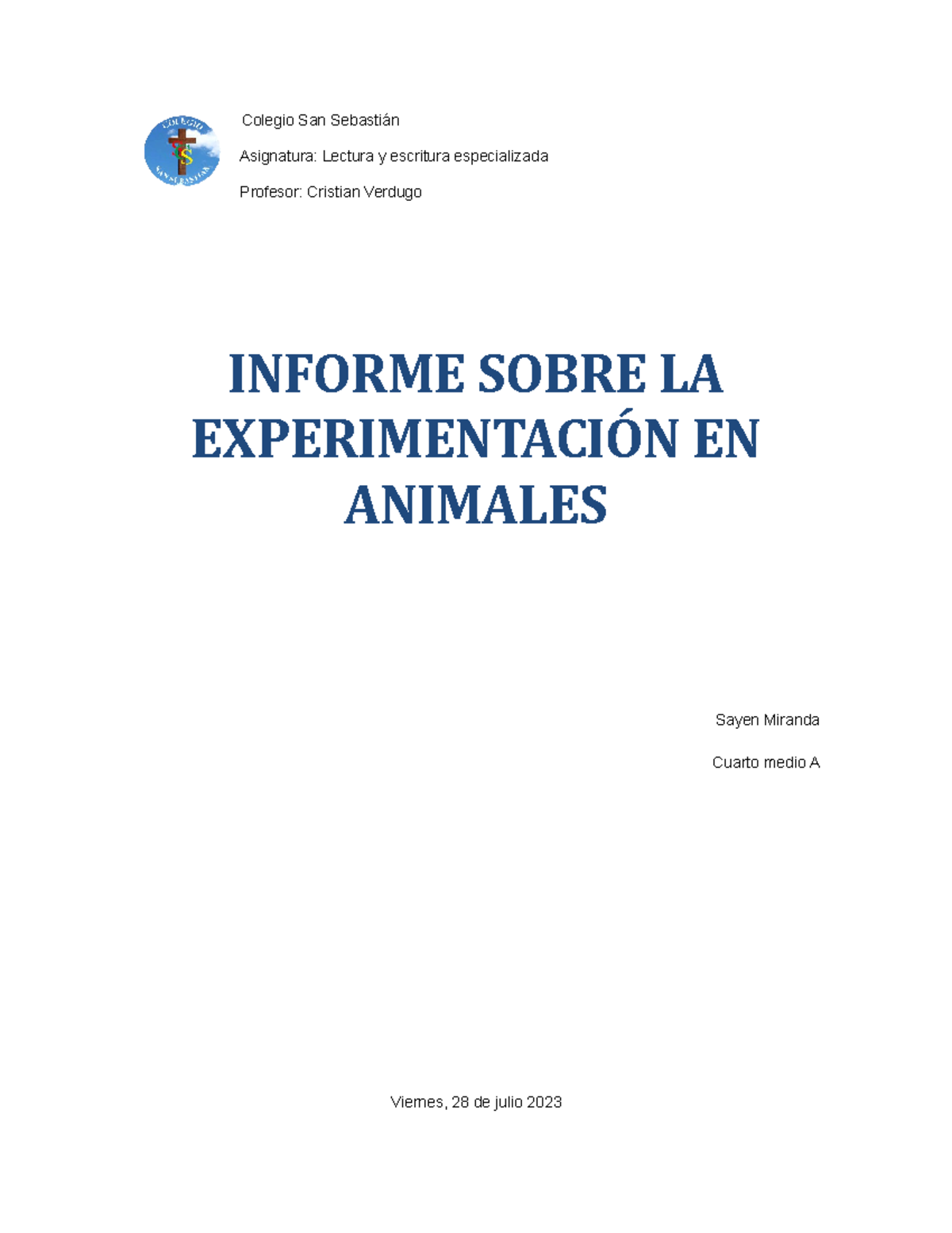 Informe - experimentación en animales - Colegio San Sebastián ...
